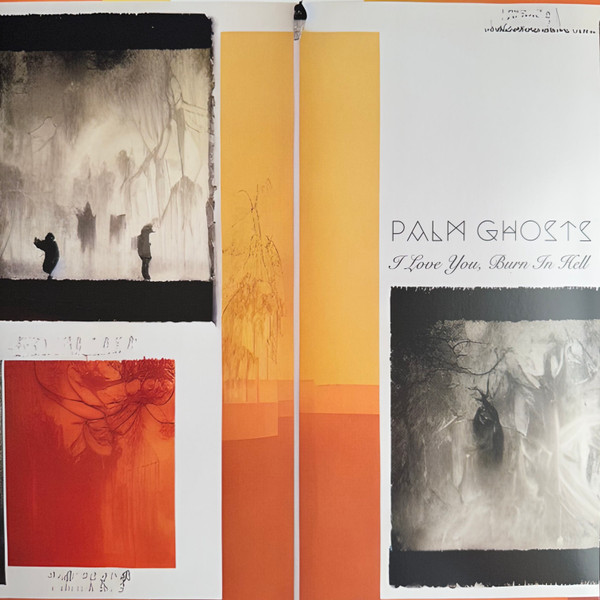 Palm Ghosts - I Love You, Burn In Hell: Vinyl, LP, Album - 14th Floor ...
