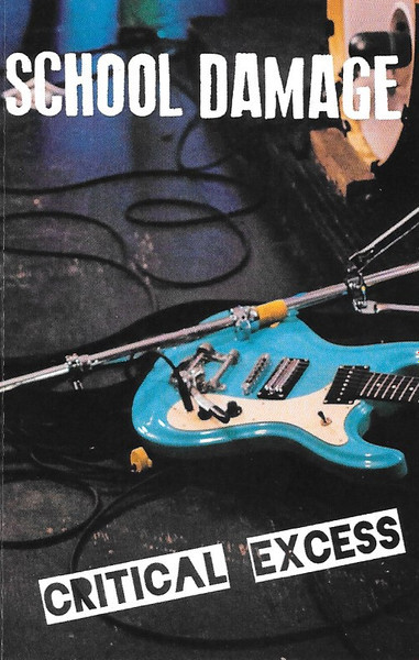 School Damage - Critical Excess: Cassette, Album, Limited Edition, Puff ...