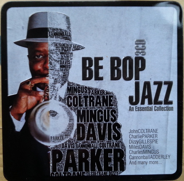 Various - Be Bop Jazz An Essential Collection: 3 x CD, Compilation, Box Set - 14th Floor Music ...